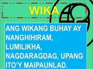 FILIPINO BILANG WIKANG PAMBANSA | PPT