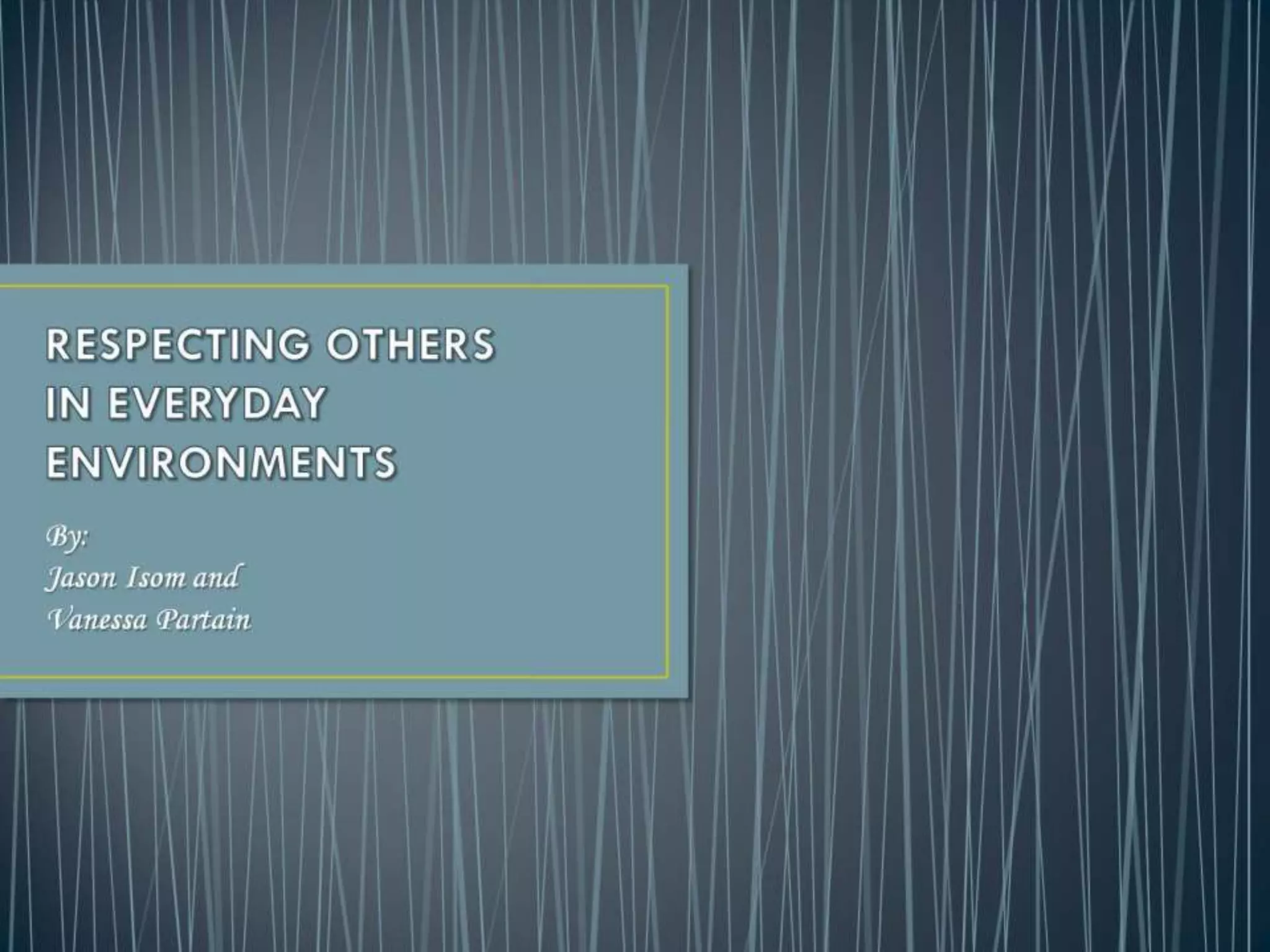 Walk the Talk with Respect | PPT