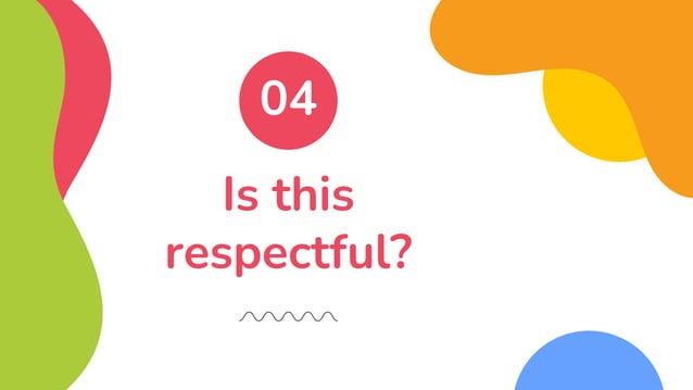 Respect.pptx | Family and Relationships