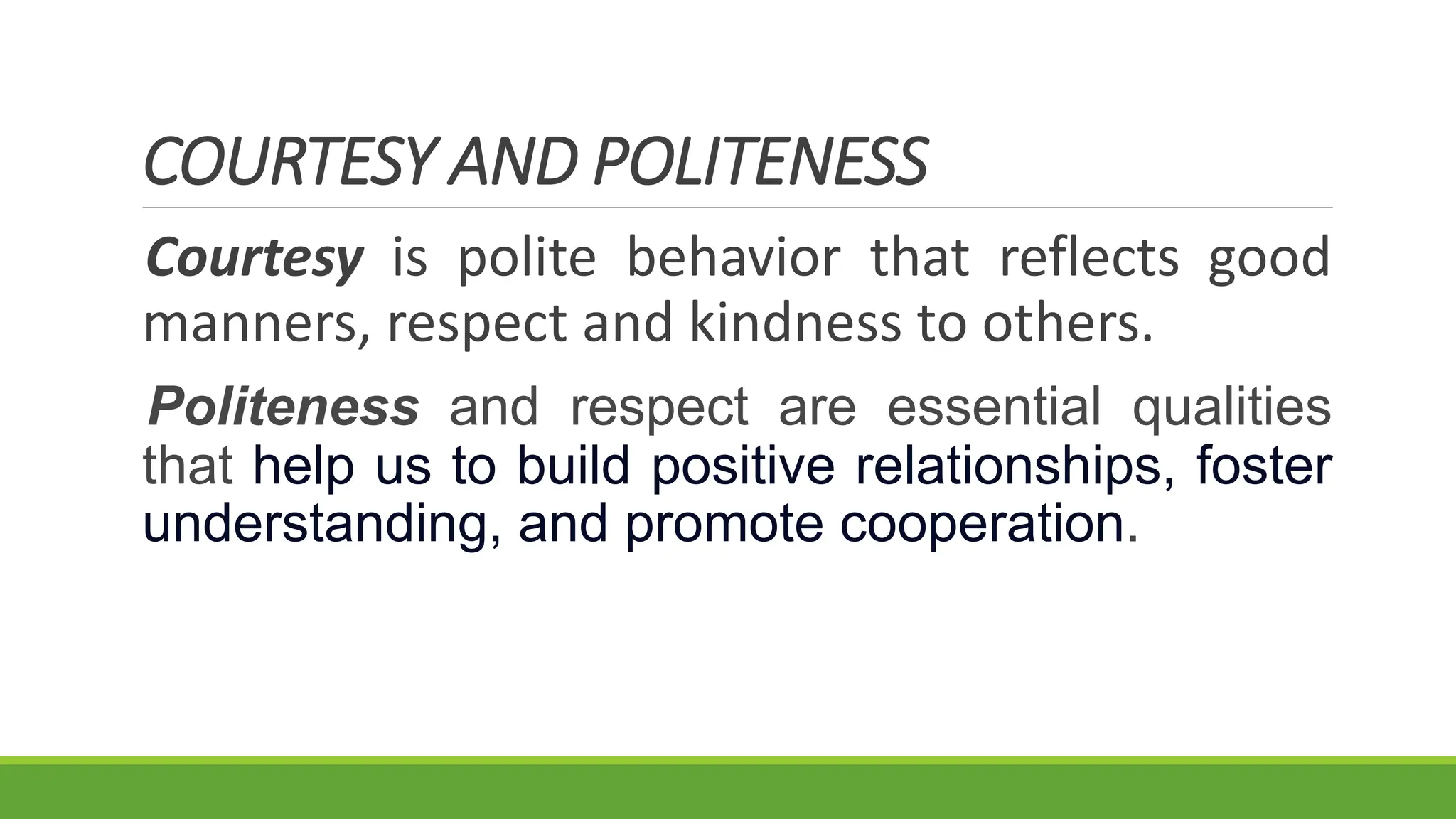 Respect in valuing others and topics in good manners and right conduct ...