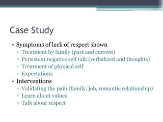Respect focused therapy | PPTX