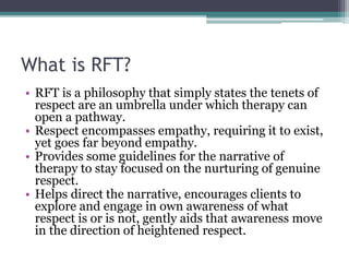 Respect focused therapy | PPTX