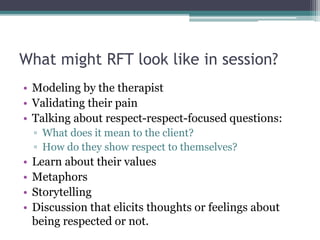 Respect focused therapy | PPTX