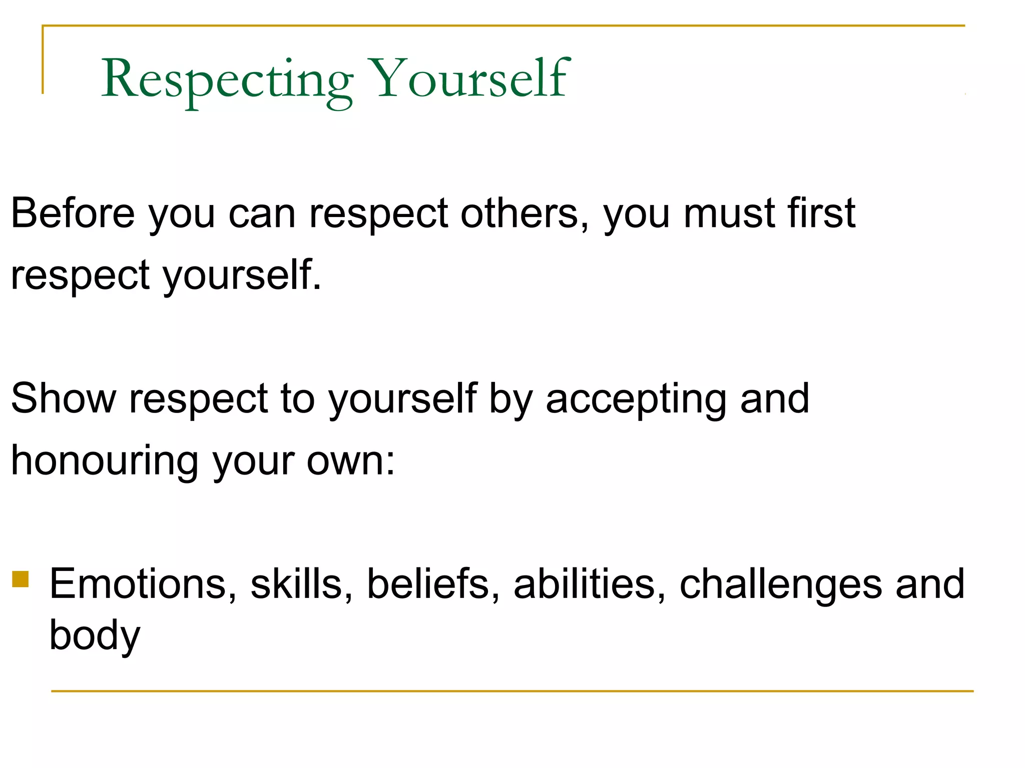 Respect powerpoint 26 slides | PPT