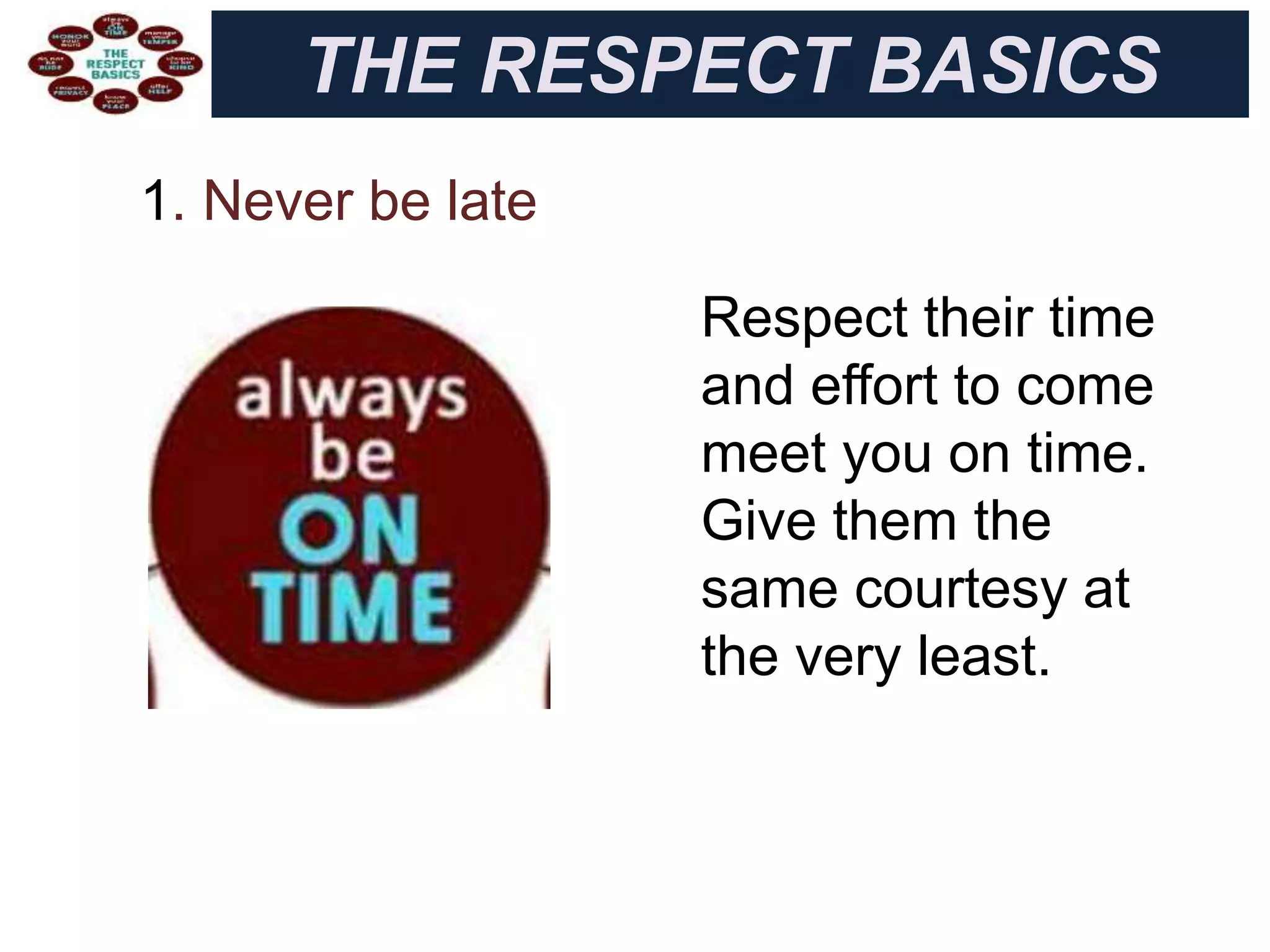The Respect Basics -Respect begets respect | PPT