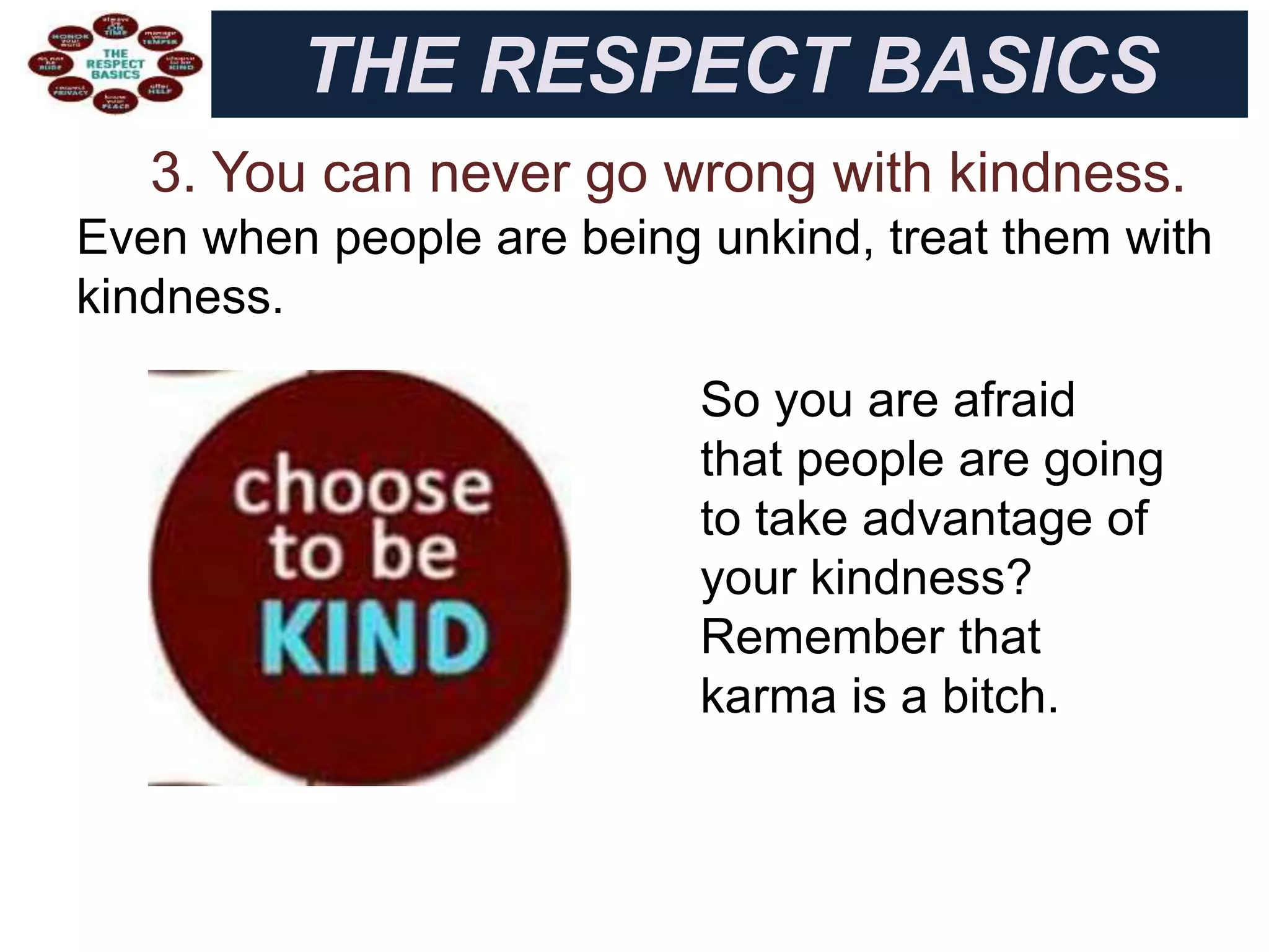 The Respect Basics -Respect begets respect | PPT