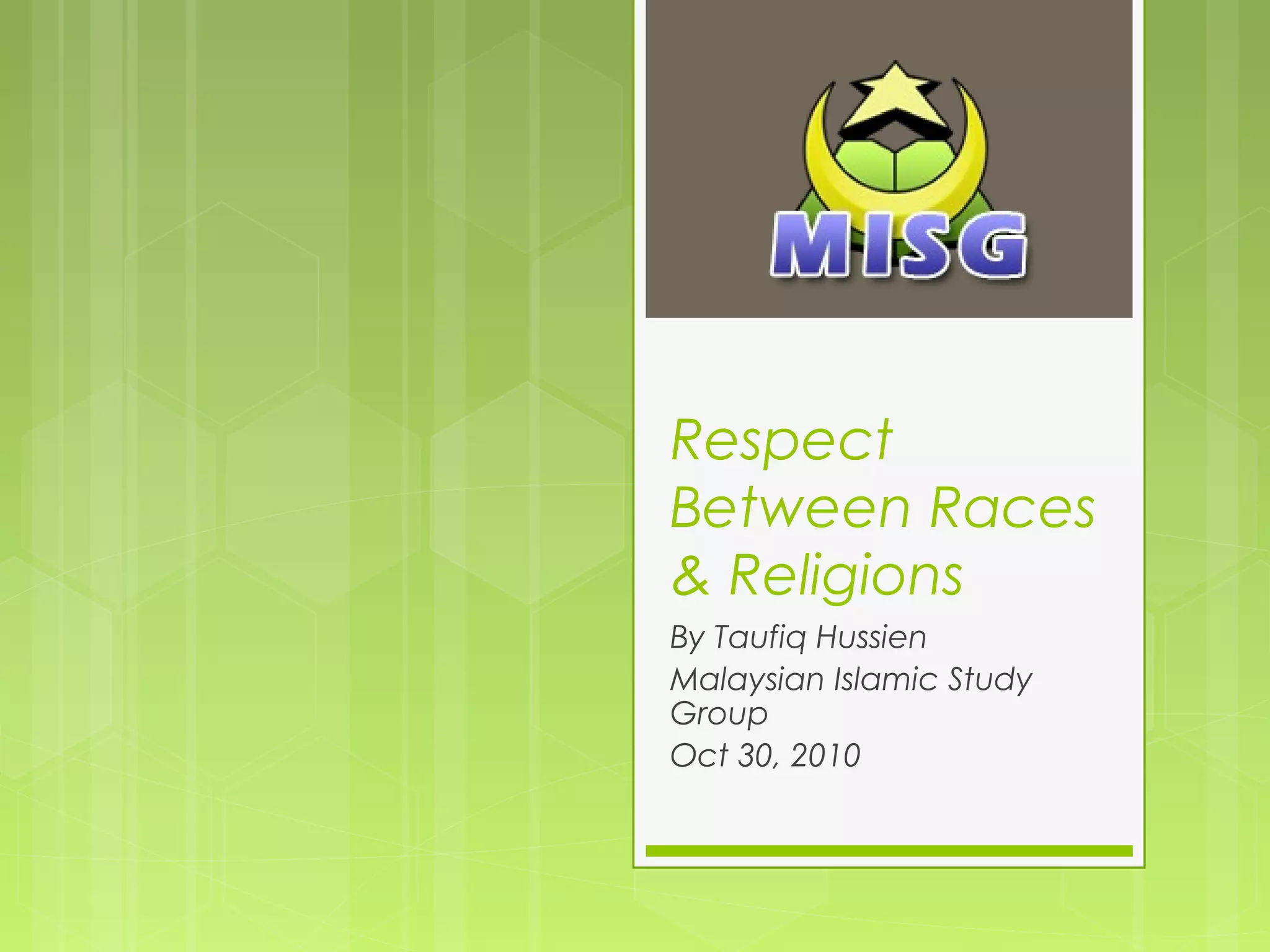 Respect between races & religions | PPT