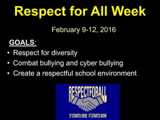 Respect for all week | PPT