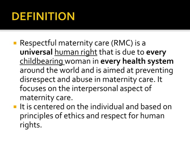 Respectful maternity care presentation by dr igbodike emeka philip and dr adeleke oo | PPTX ...