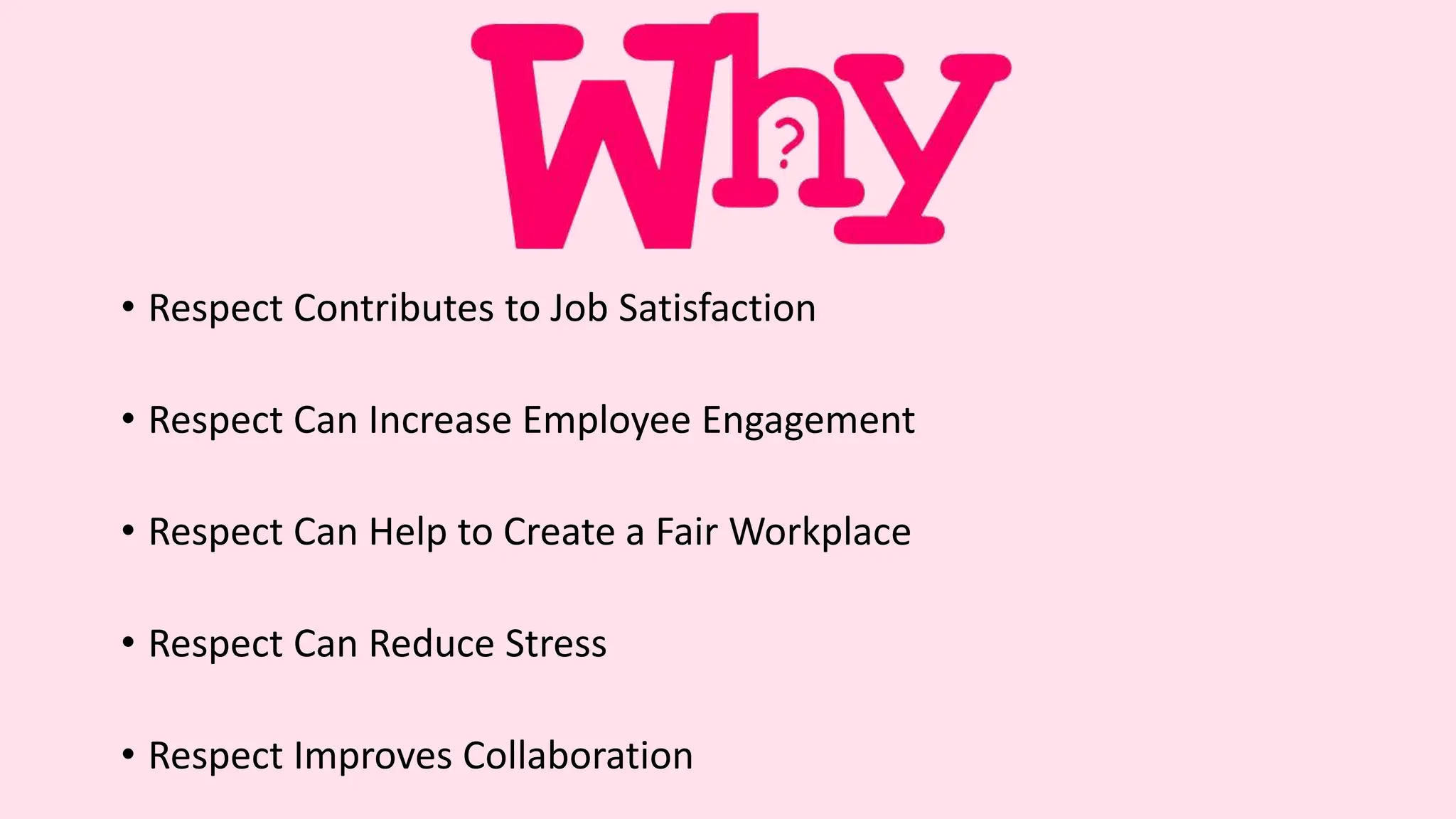 Respect in the Workplace.pptx