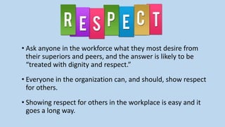 Respect in the Workplace.pptx