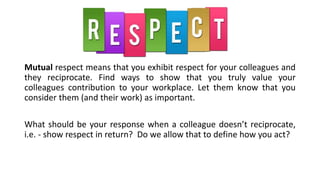 Respect in the Workplace.pptx