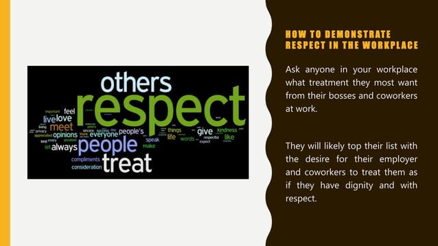 Respect in the Workplace | PPTX | Career Advice | Careers