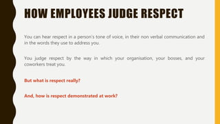 Respect in the Workplace | PPTX