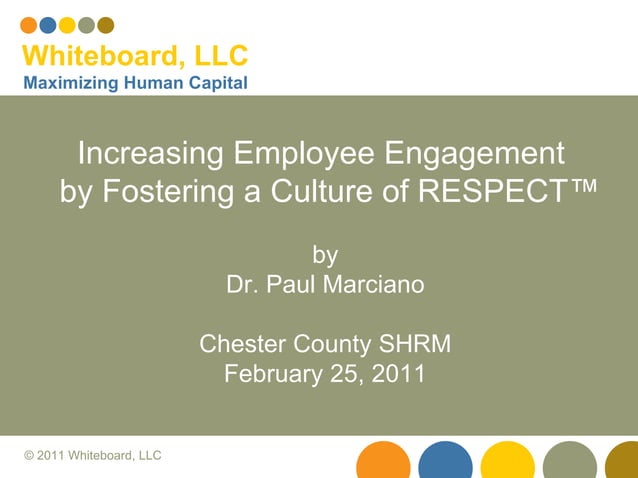 Chester County SHRM Respect Model Presentation 2-25-11 | PPT
