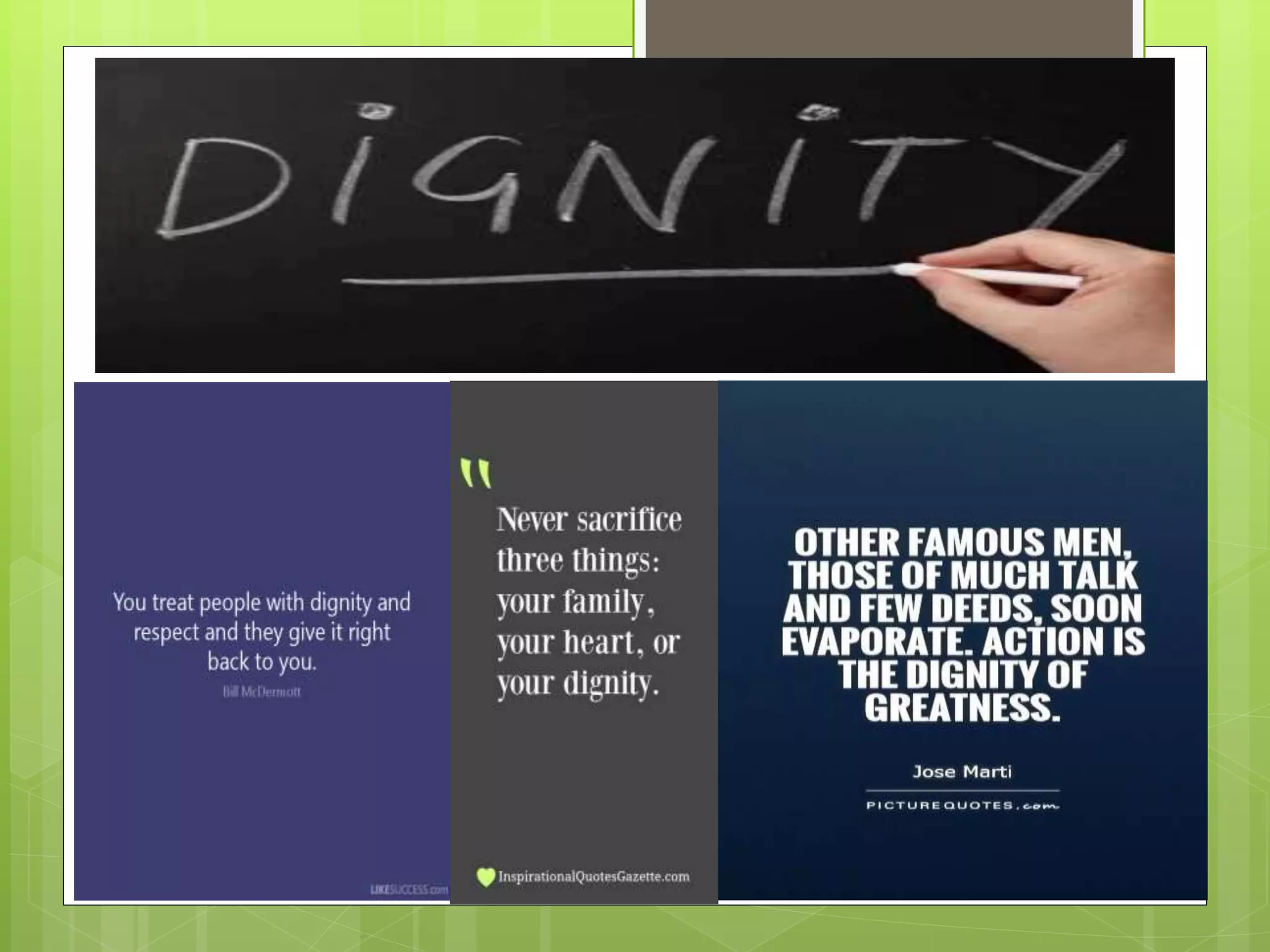 Respect, peace and dignity | PPTX