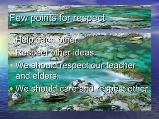 Respect powerpoint | PPT