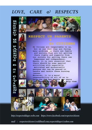 Respect ur parents & sr citizens(Old Ages) | PDF | Family and Relationships