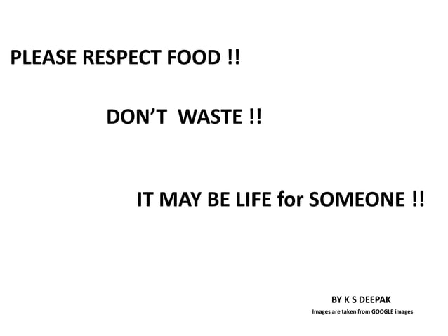 Respect your food | PPT