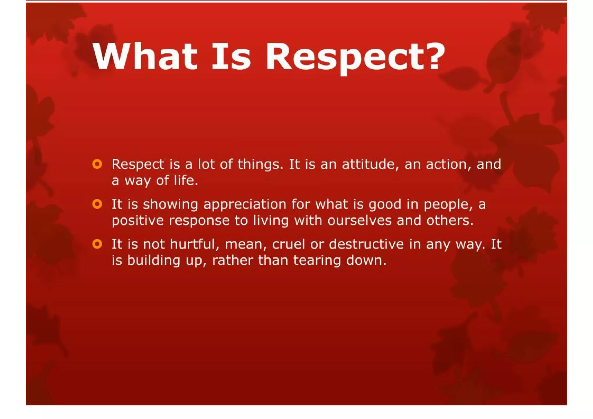 Respect Yourself And Others | PDF