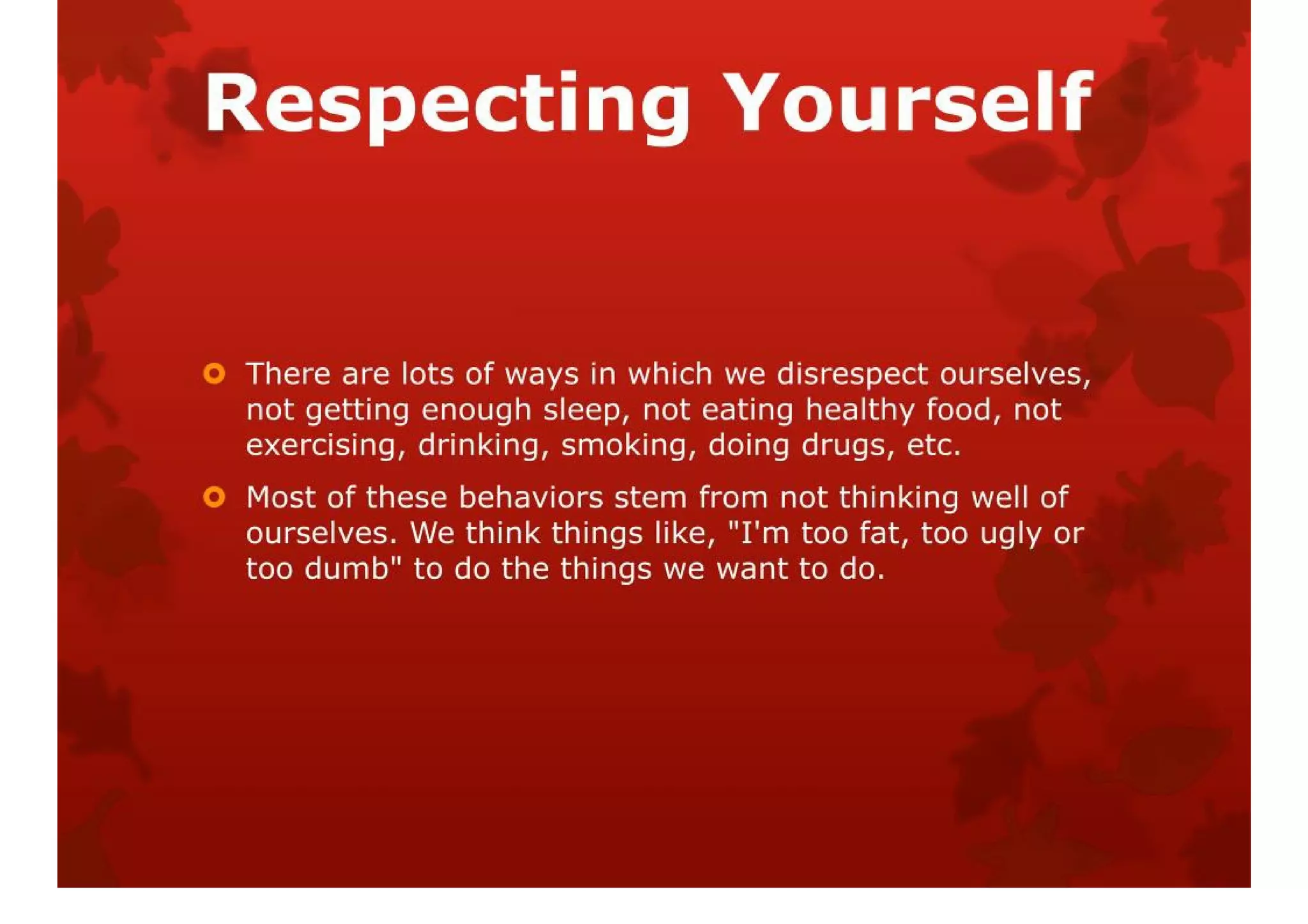 Respect Yourself And Others | PDF