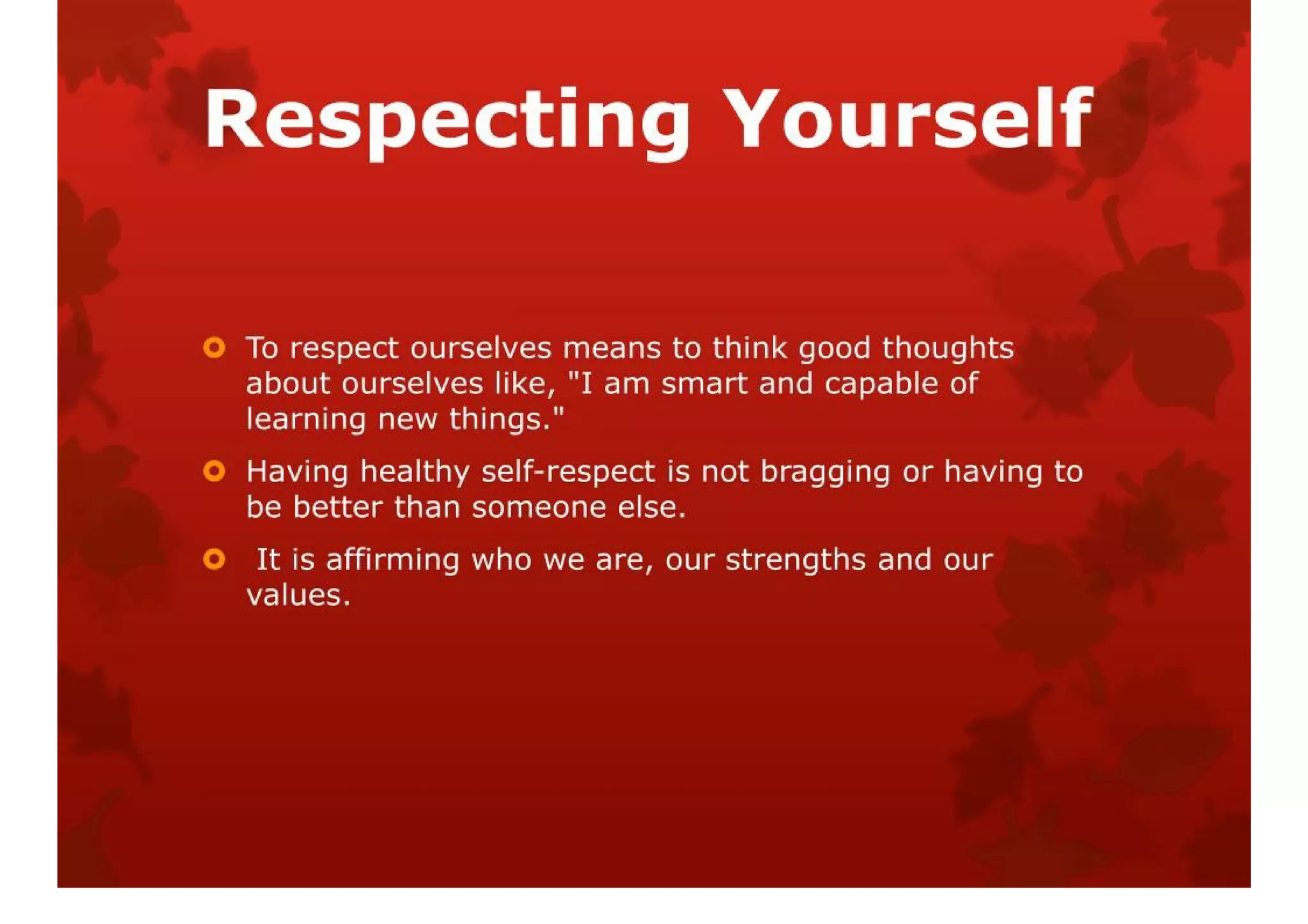 Respect Yourself And Others | PDF