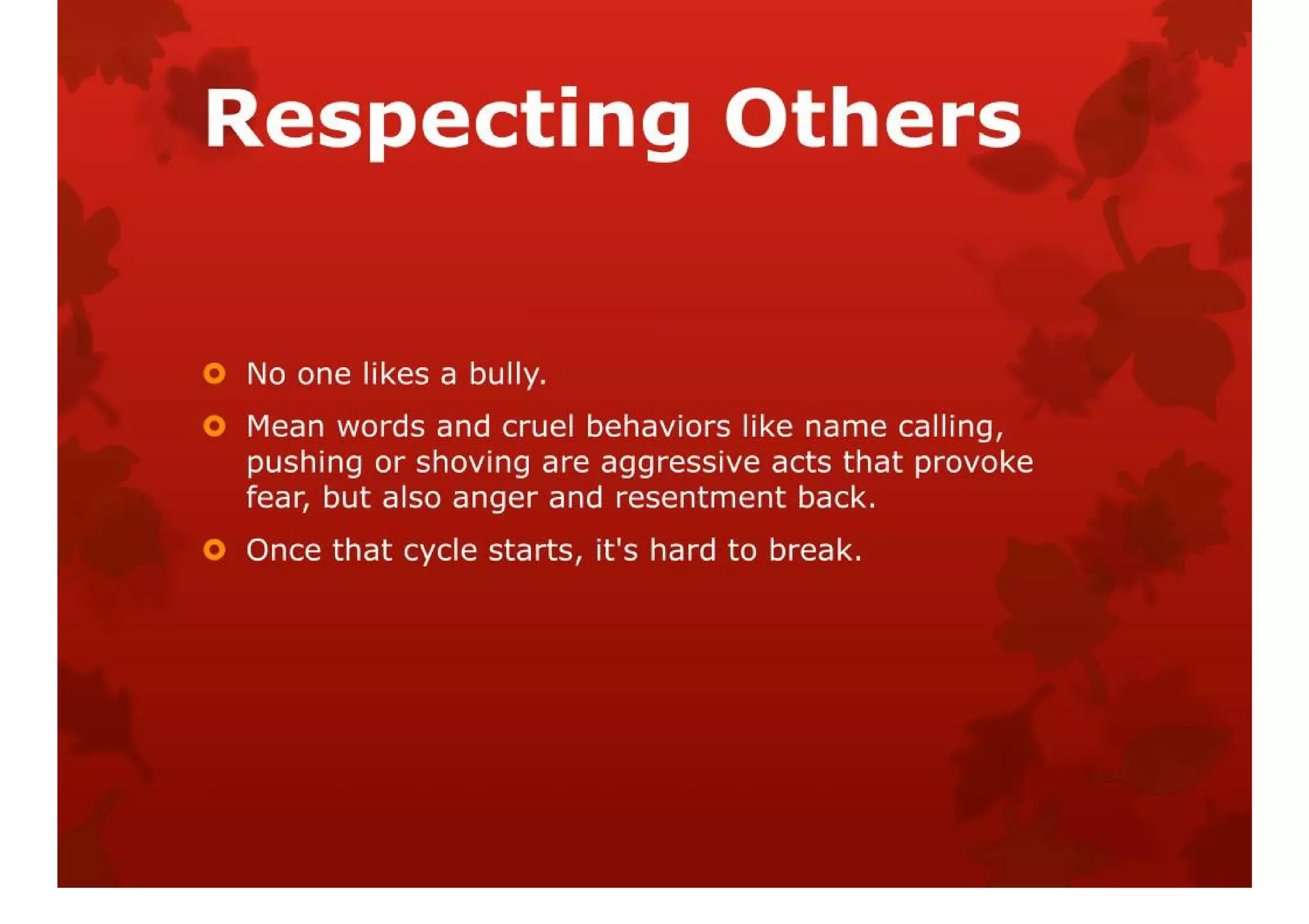 Respect Yourself And Others | PDF