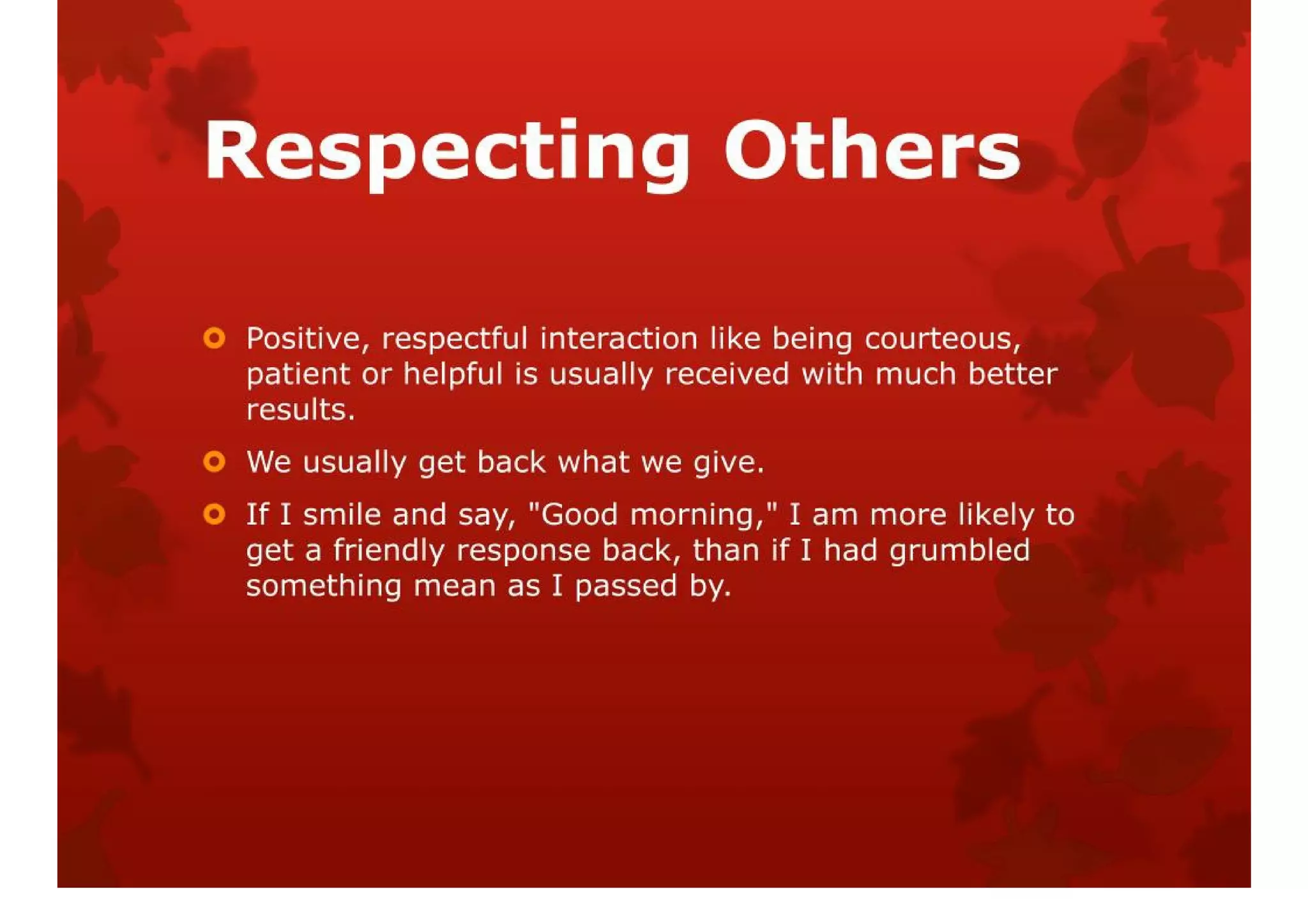 Respect Yourself And Others | PDF
