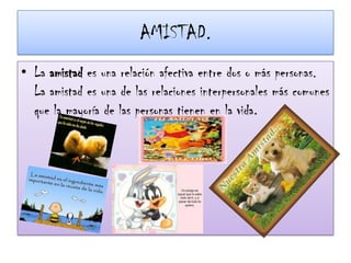 Respeto amistad y libertad. | PPTX