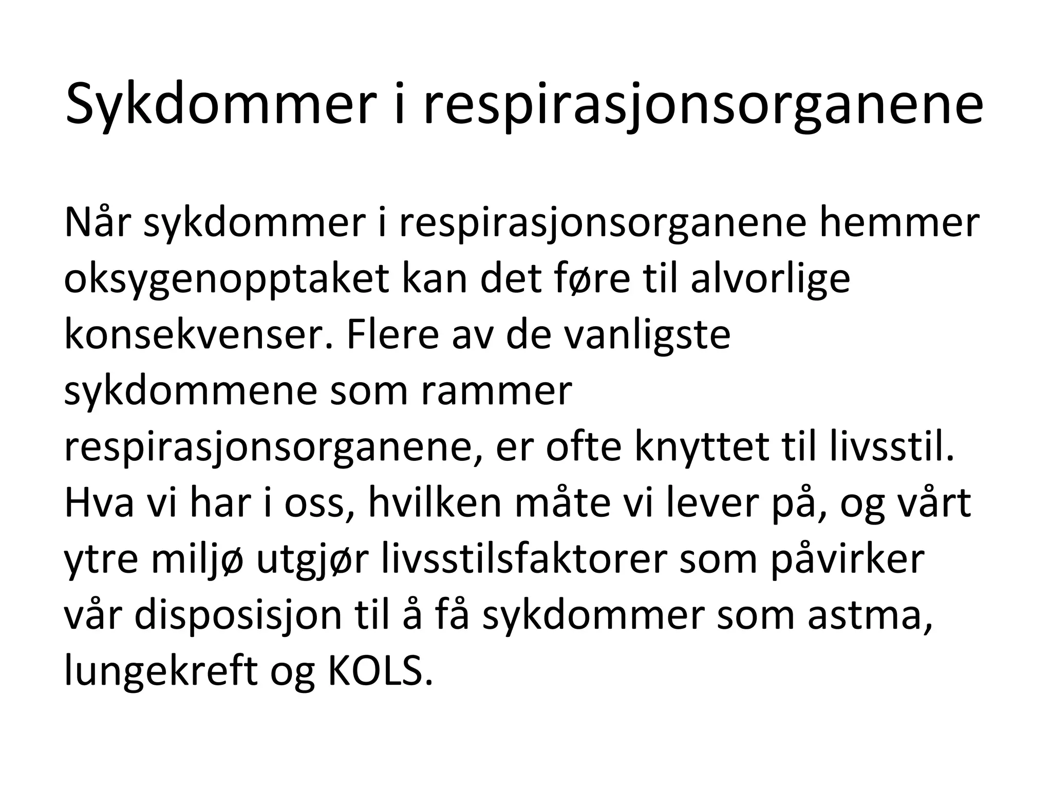 Respirasjonssystemet | PPT