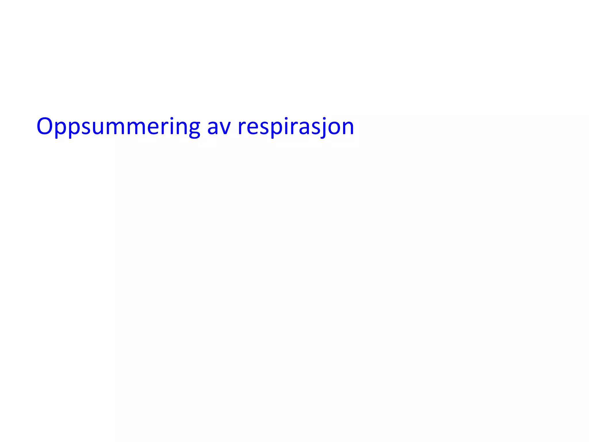 Respirasjonssystemet | PPT