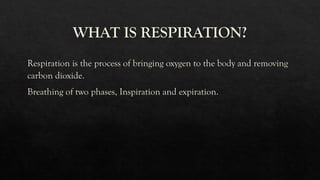 Respiration in vital signs, nursing foundation | PPTX