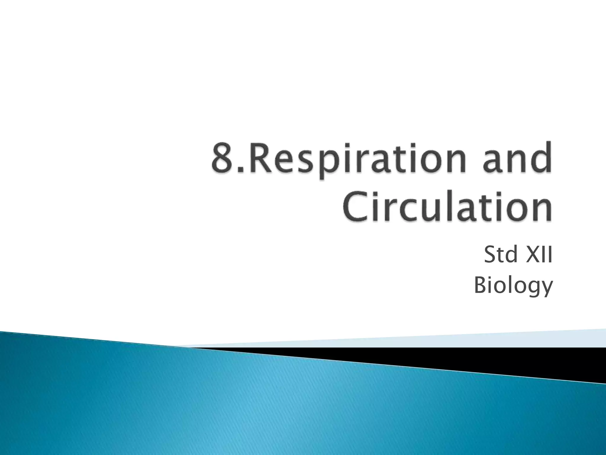 Respiration and circulation.pptx