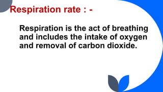 respiration , introduction , definition, breathing, factors affecting ...