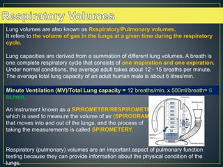 respiratory system, respiratory mechanism and volumes.pptx