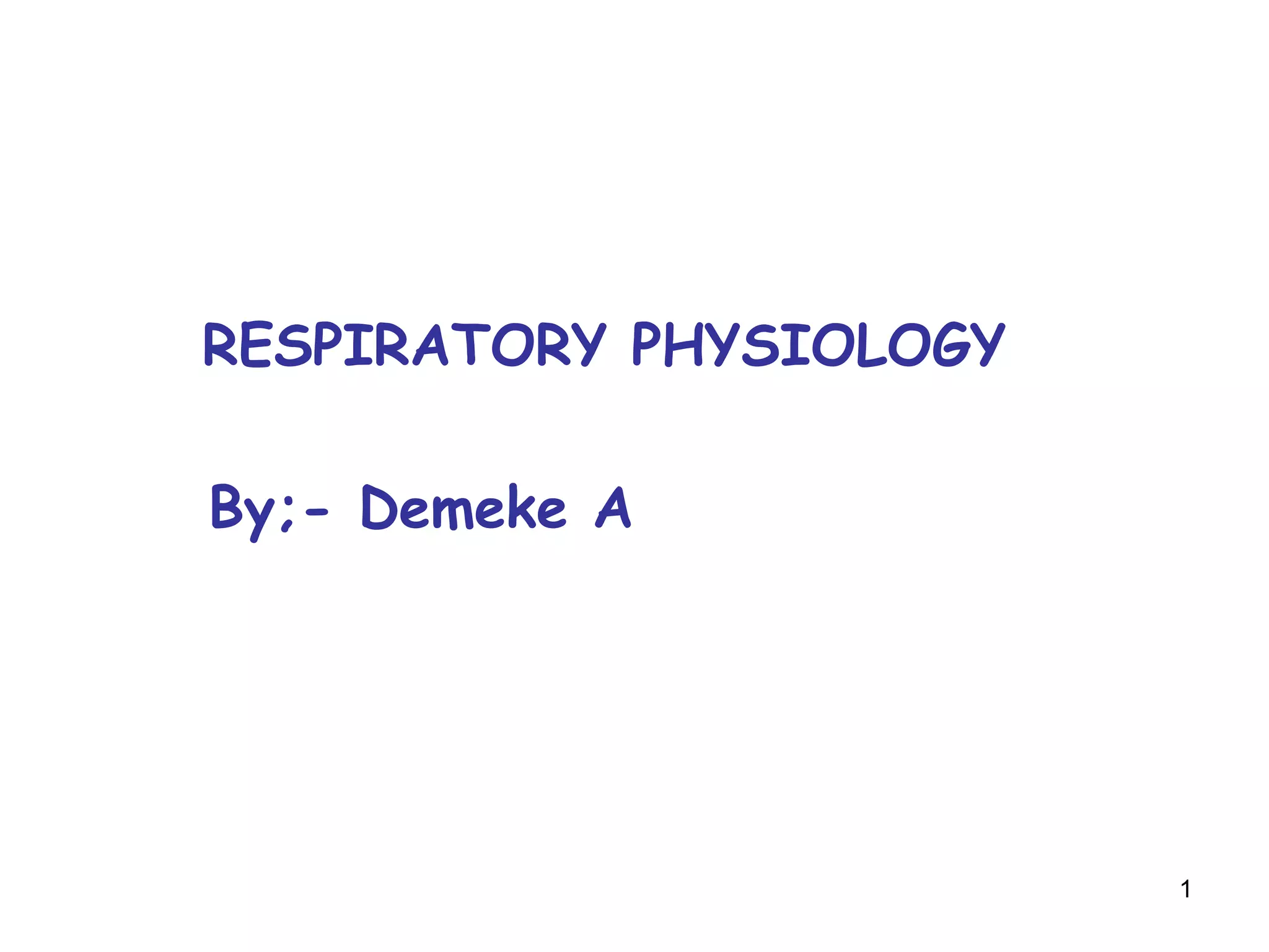 Respiratory physiology | PPT