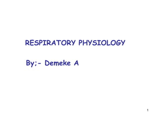 Respiratory physiology | PPT