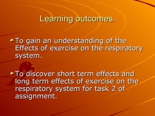 Respiratory effects of exercise | PPT