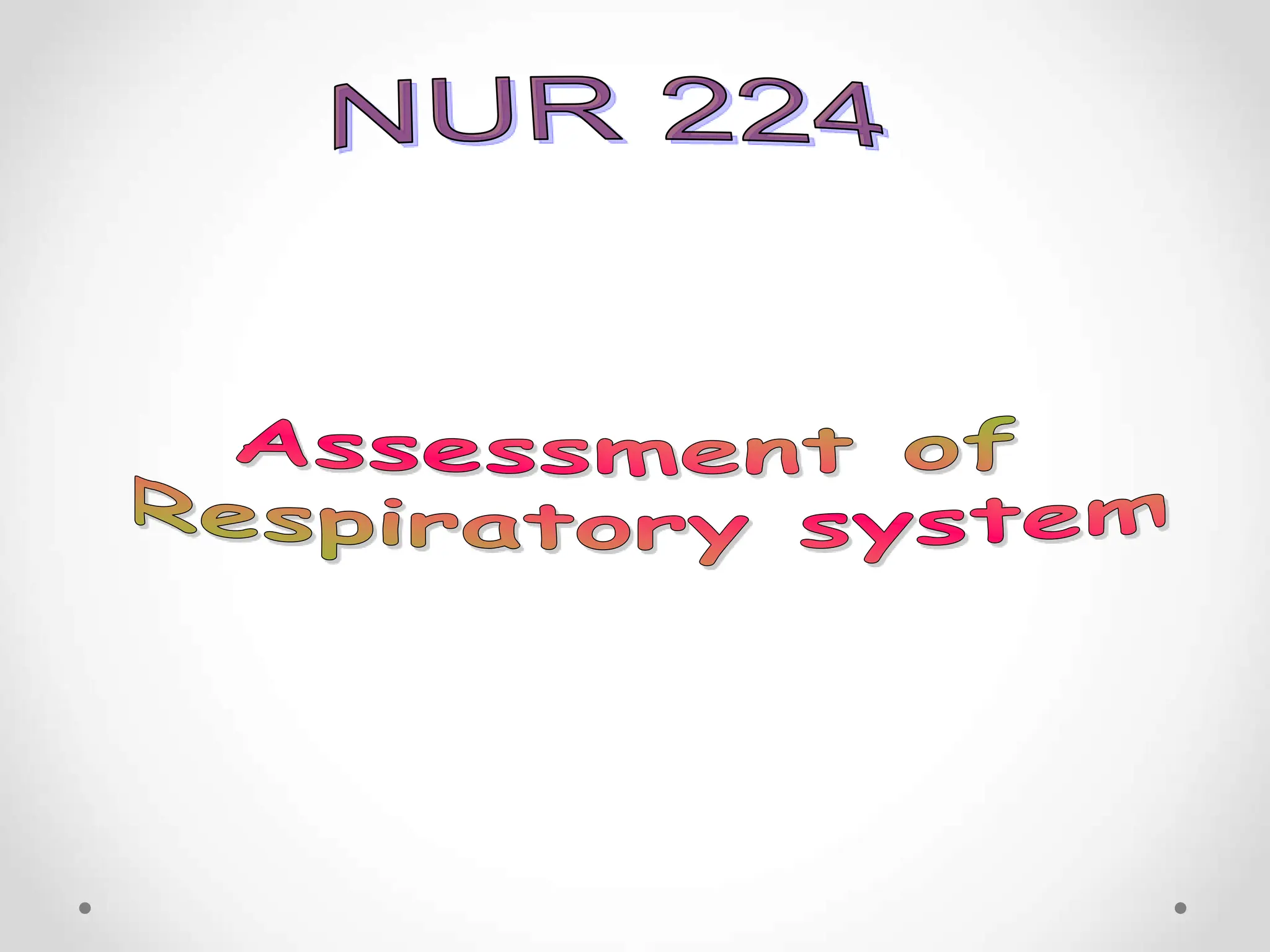Assessment of respiratory system 1 | PPT