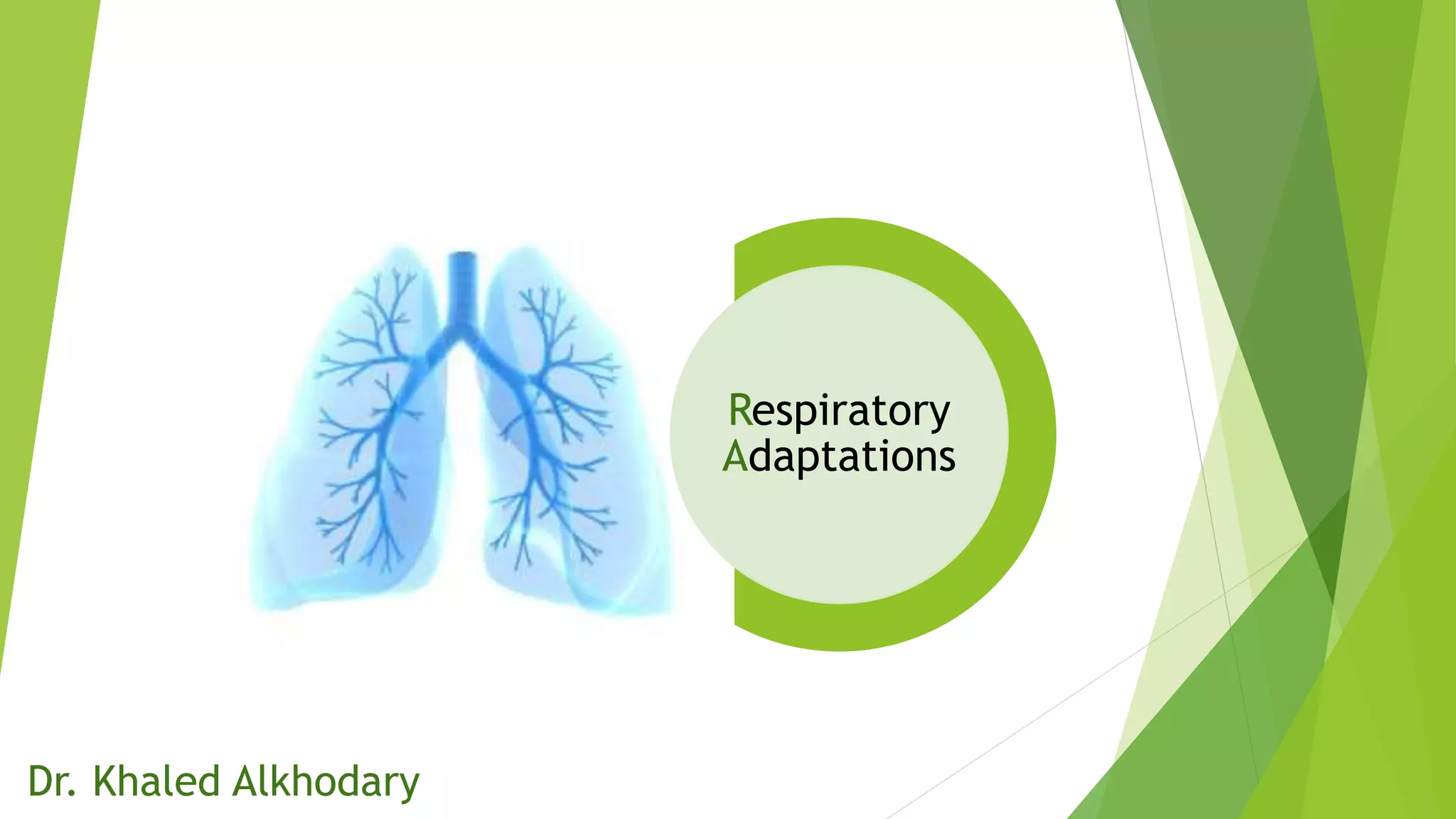 Respiratory adaptation to exercise | PPTX