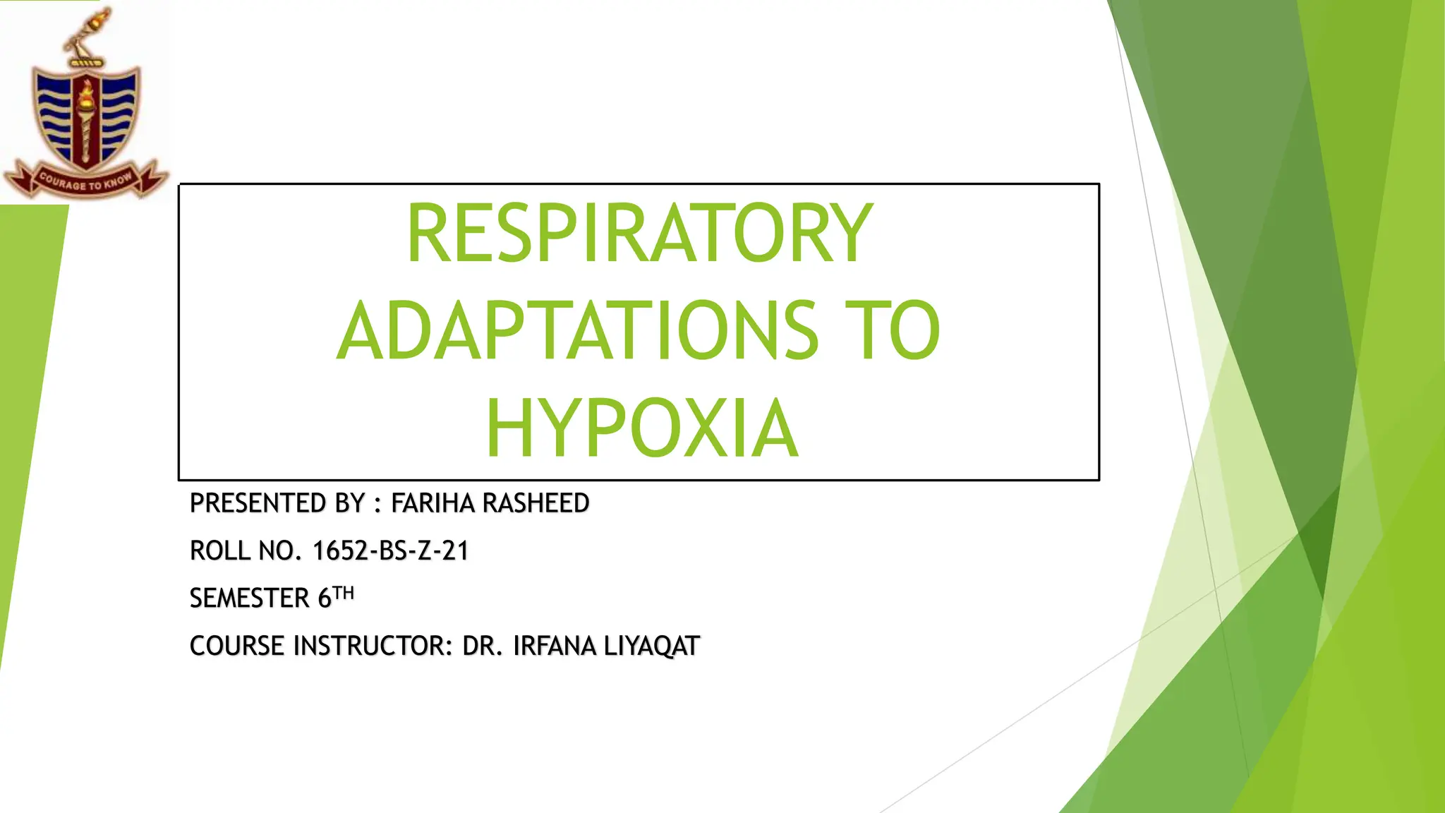 RESPIRATORY ADAPTATIONS TO HYPOXIA IN HUMNAS.pptx