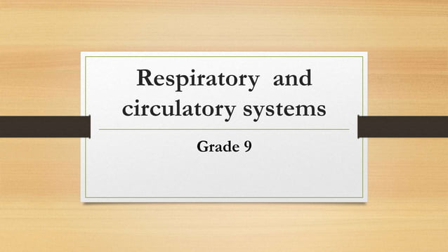 Respiratory and circulatory systems.pptx