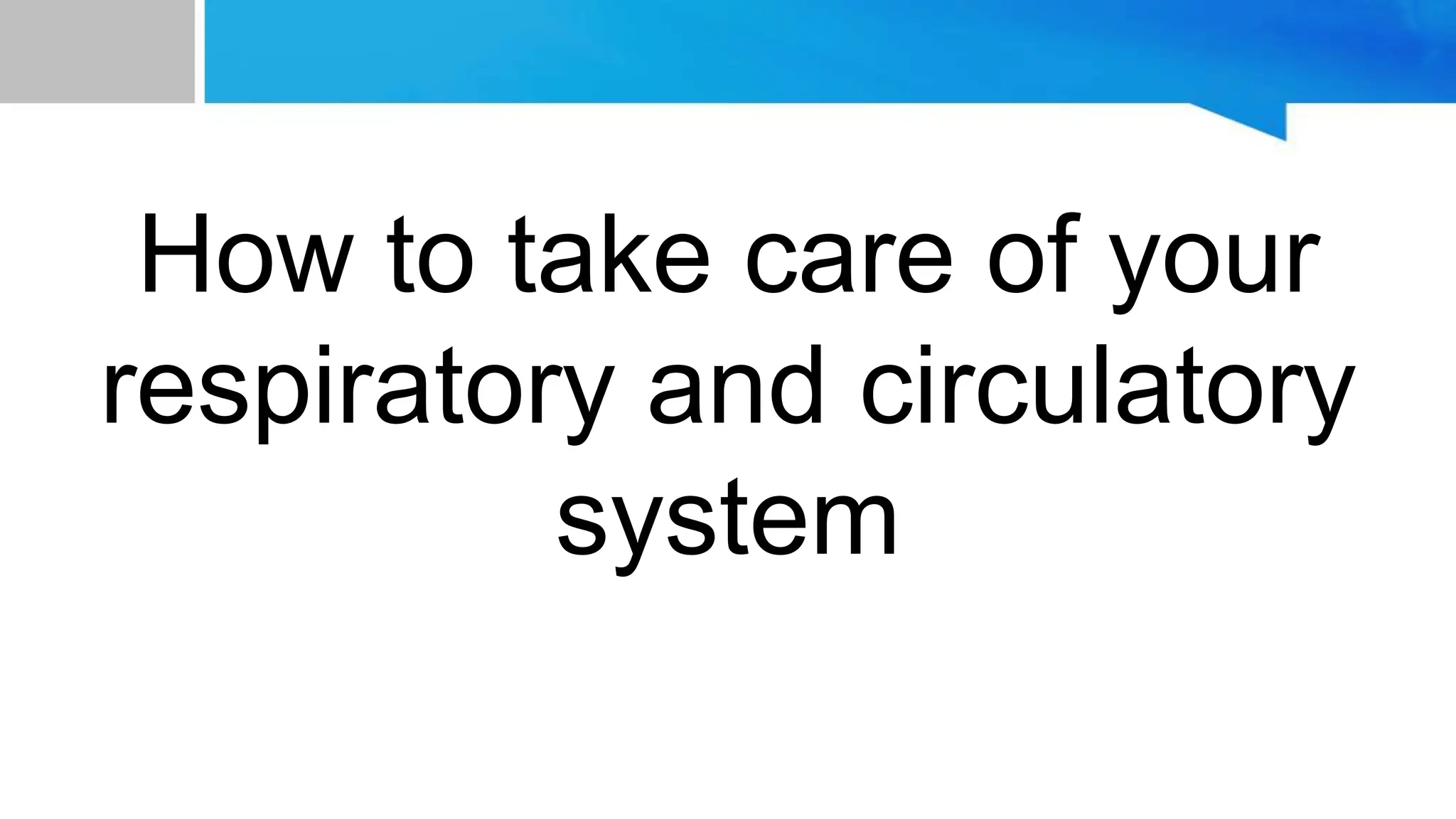 RESPIRATORY and CIRCULATORY SYSTEM.pptx
