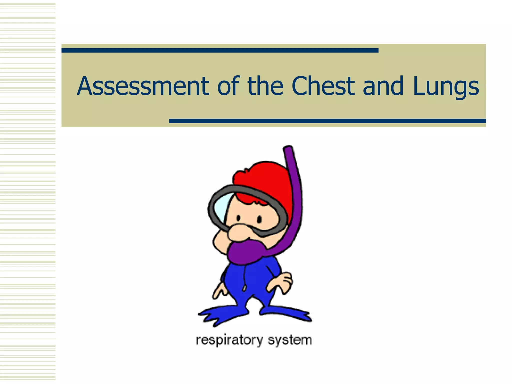 Respiratory assessment | PPT