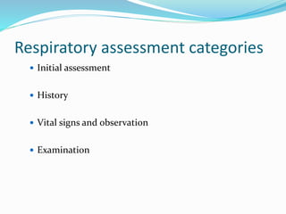 Respiratory assessment in adults | PPT