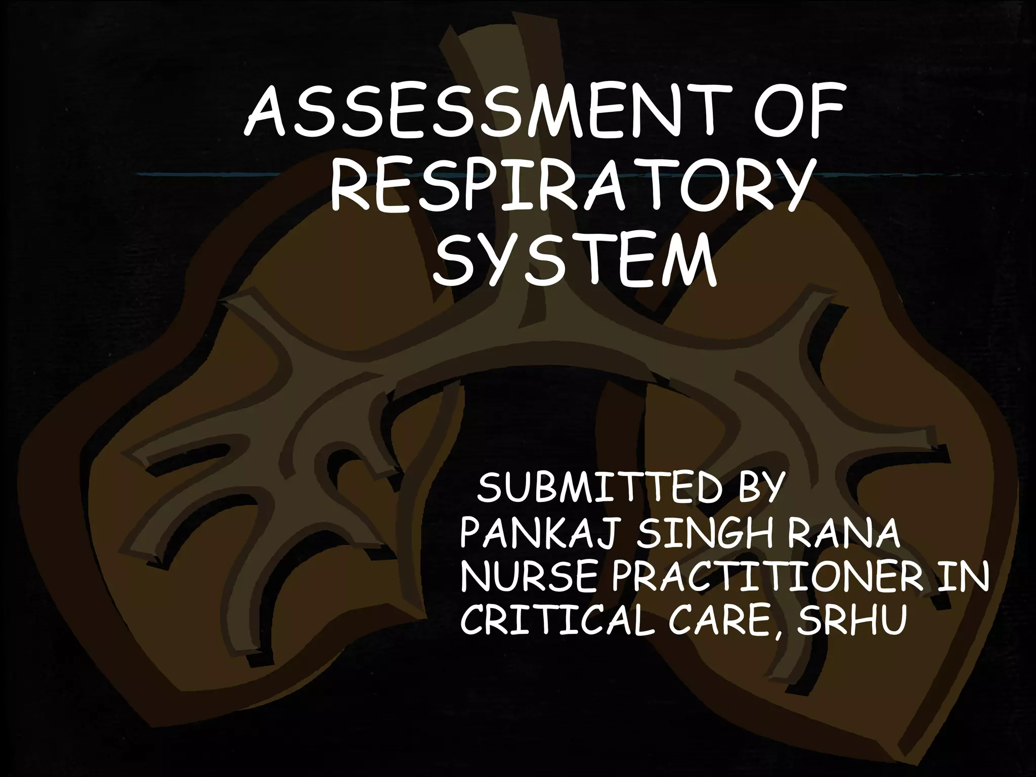 Respiratory System assessment | PPT