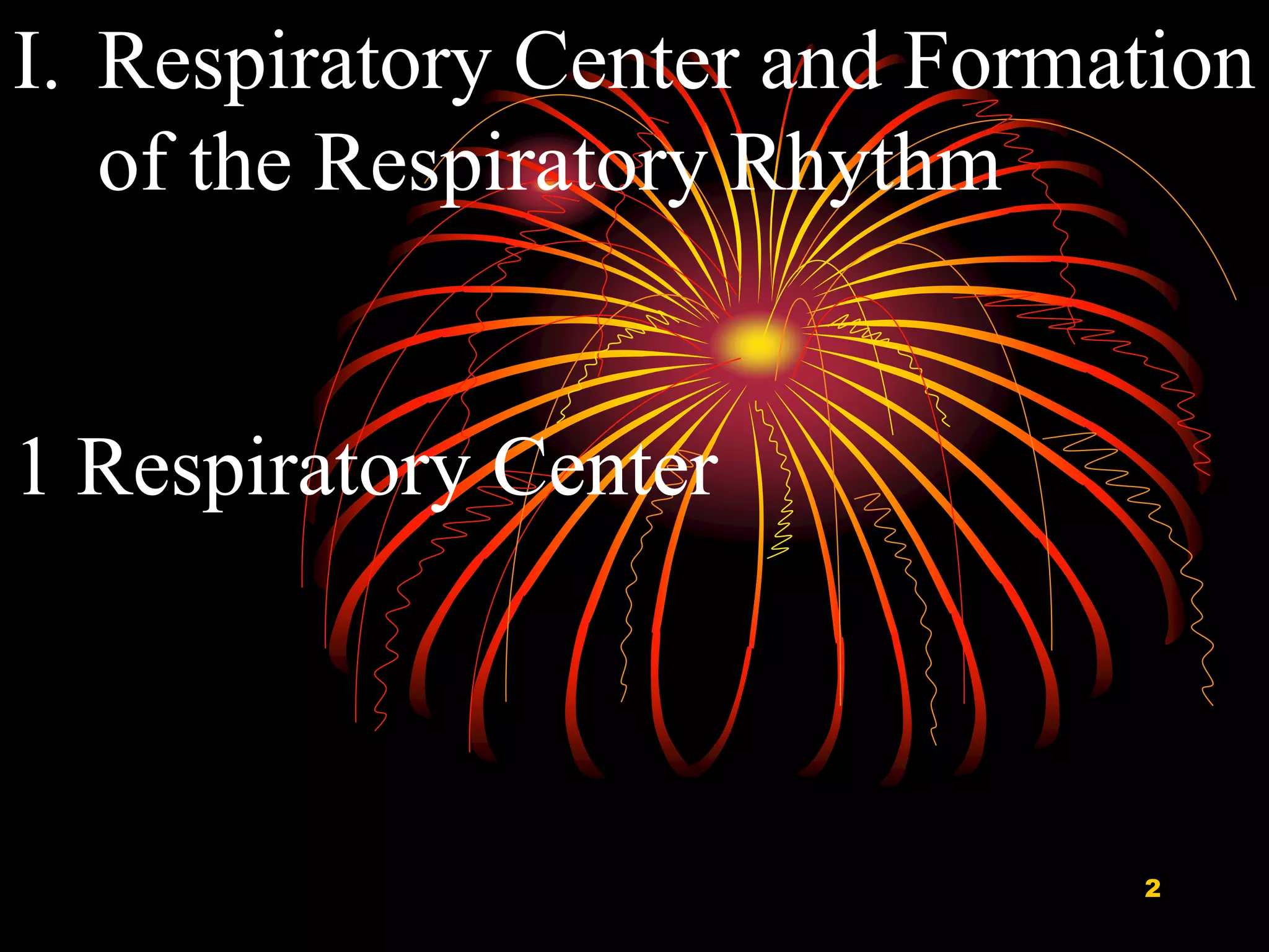Respiratory Center.ppt