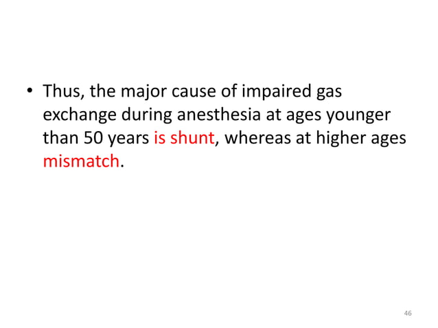 Respiratory changes during anesthesia and ippv | PPTX | Lung and ...