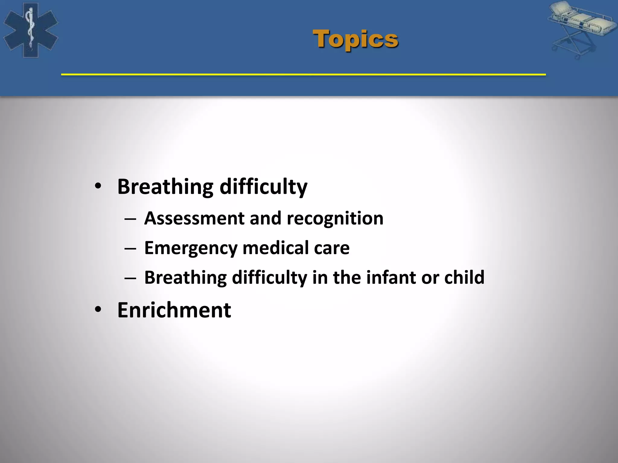 Respiratory emergencies | PPTX