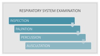 Respiratory examination insp+palp | PPTX